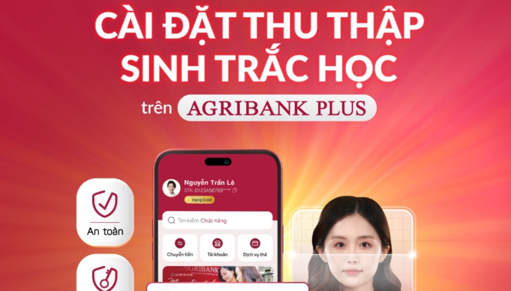 Các bước xác thực sinh trắc học trên ứng dụng Agribank Plus